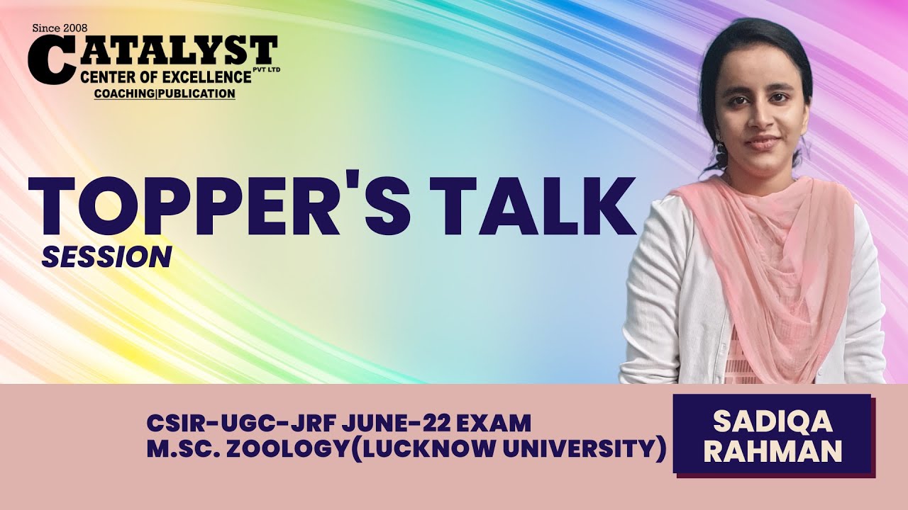 Sadiqa Rehman-Topper's Talk - CSIR NET Life Sciences June 2022 - YouTube