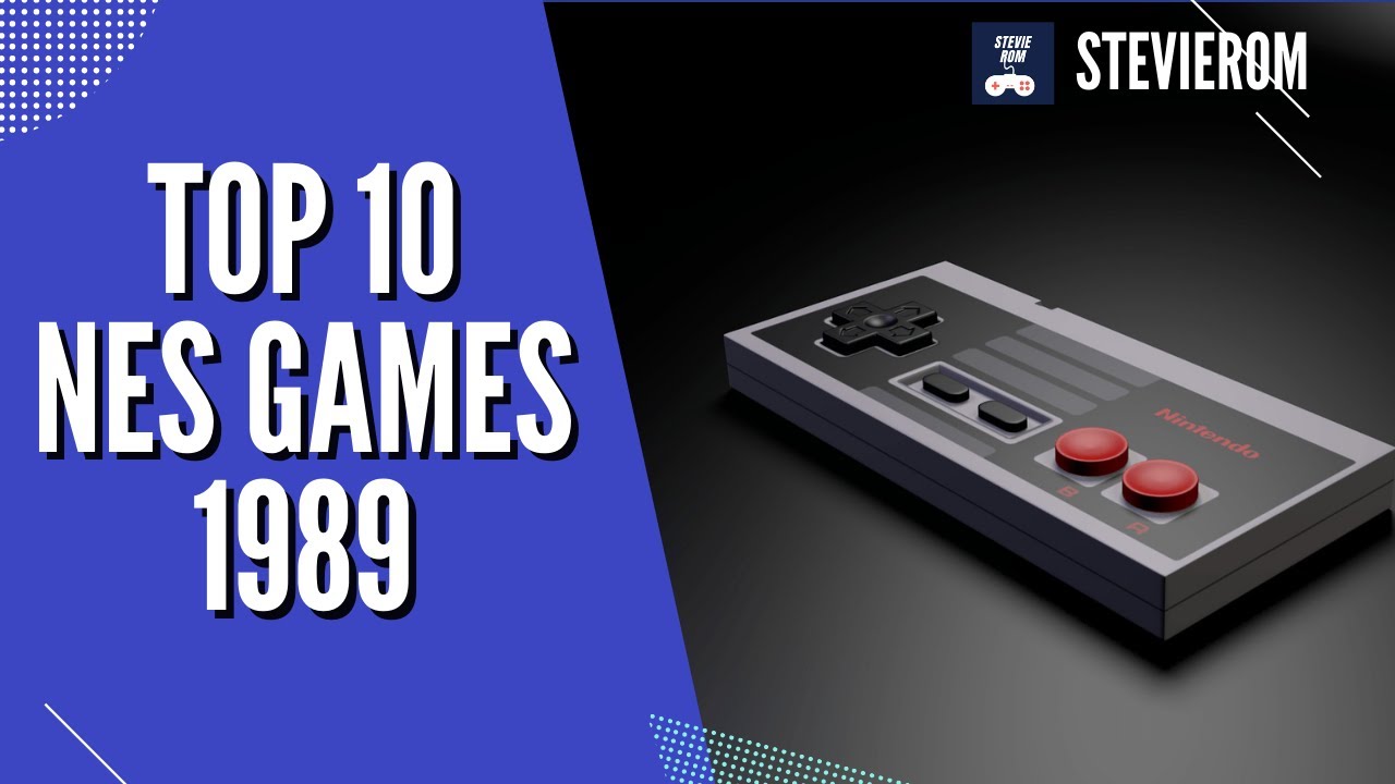 Top 10 Nintendo Entertainment System Games (NES) 1989 - YouTube