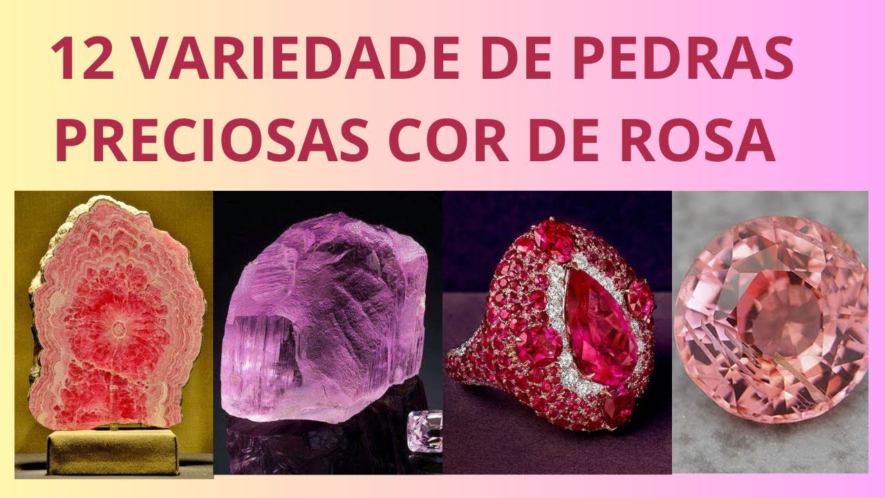 12 VARIEDADES DE PEDRAS PRECIOSAS COR DE ROSA/#pedraspreciosas # ...