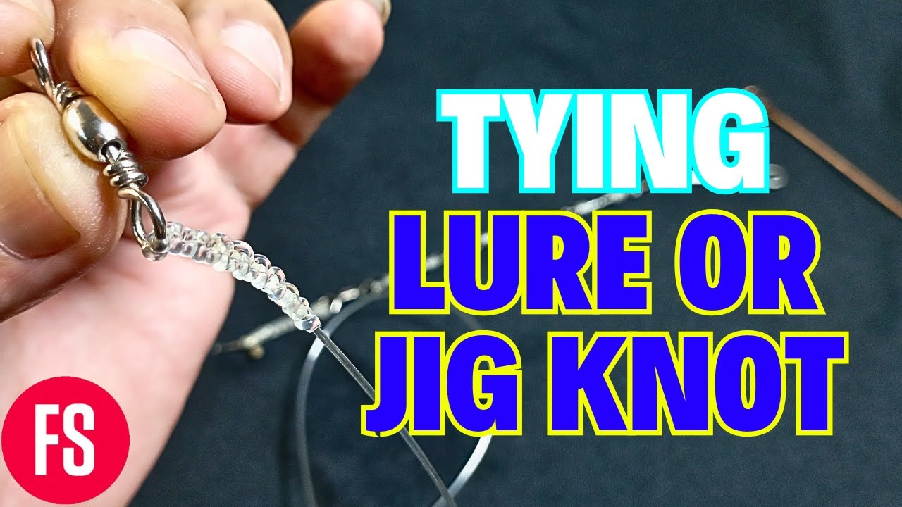 How To Tie Your Own !!! TYING LURE OR JIG KNOT | Fishing | Fishing ...