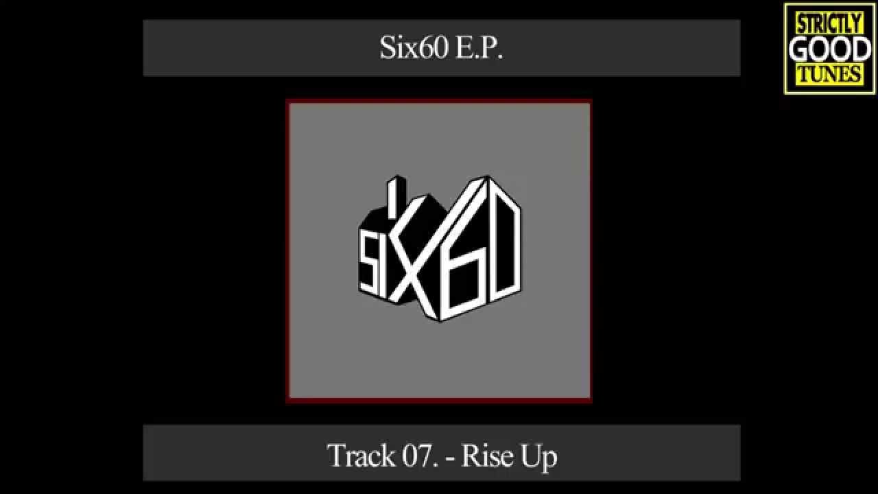Six60 - EP - 07 - Rise Up (Original) - YouTube