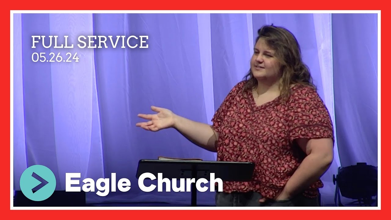 05-26-24 - "The Unexpected Nature of the Kingdom of God" // Full ...