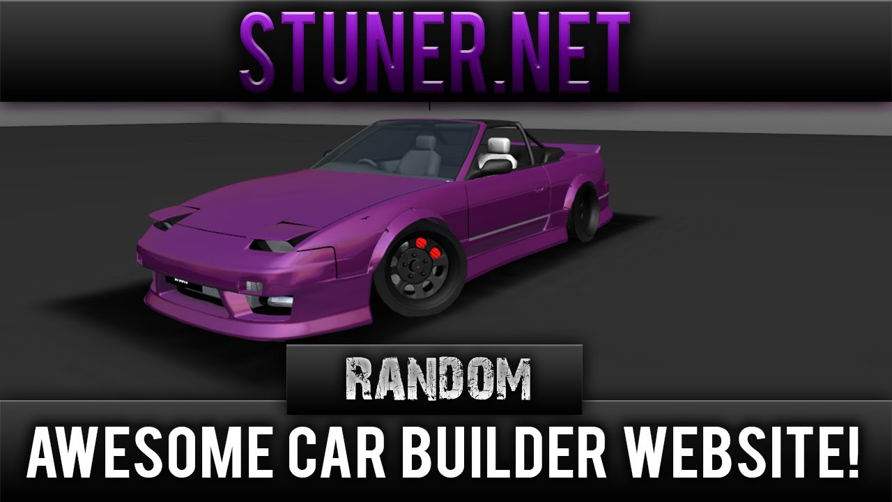 STuner.Net | Awesome Car Builder Website! - YouTube