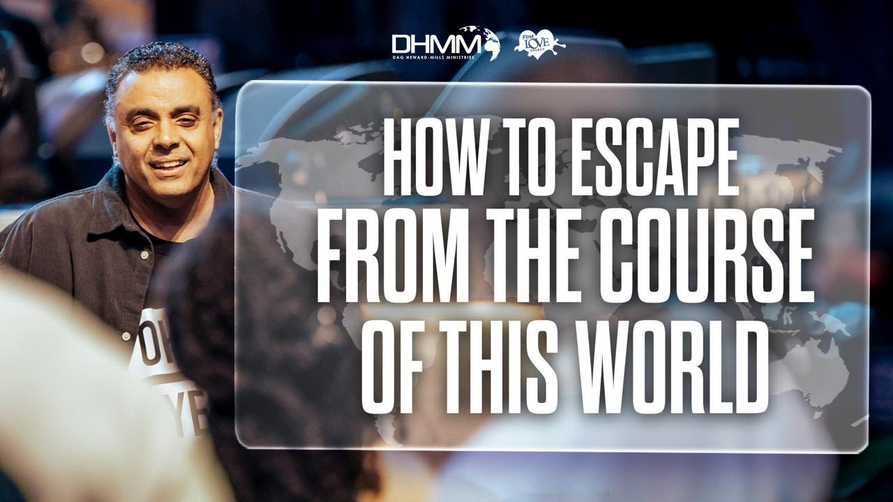 How to Escape the Curse ||Overcoming the Course of This World || Dag ...