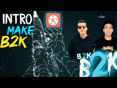 how to B2K INTRO make | HOW TO MAKE INTRO LIKE B2K | FREE FIRE | gaming ...