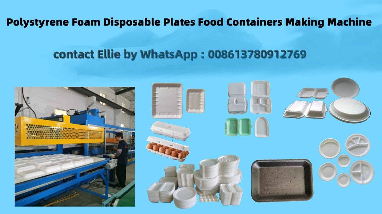 Polystyrene Foam Disposable Plates Food Containers Making Machine # ...