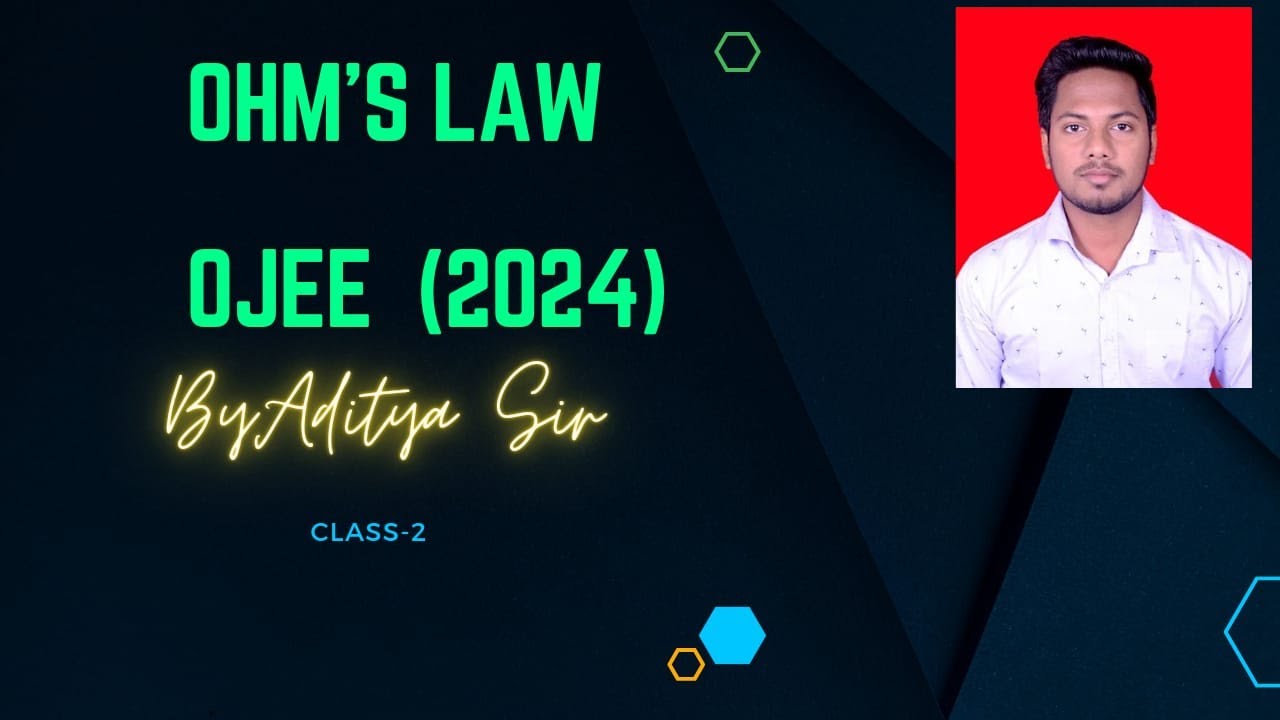 OHM'S LAW/ By Aditya sir/Basic electrical/ Ojee (2024) - YouTube