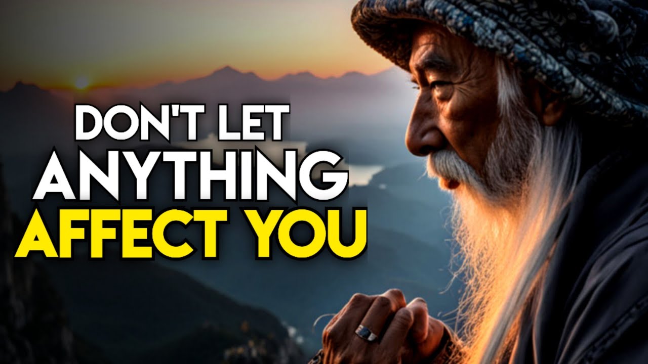 10 Zen Principles So That NOTHING Can AFFECT YOU | Zen Wisdom - YouTube