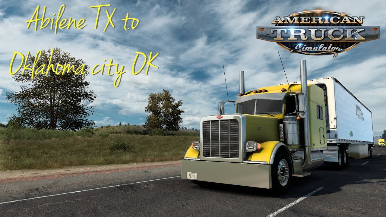 ATS | 389 Truckin for Prime inc! Abilene TX, to Oklahoma city OK, | # ...