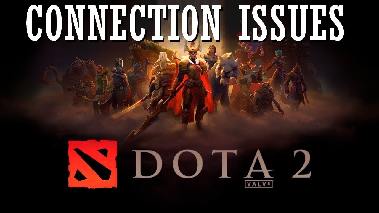 How to Solve Dota 2 Connection Problem| Fix Dota 2 Network Issues ...