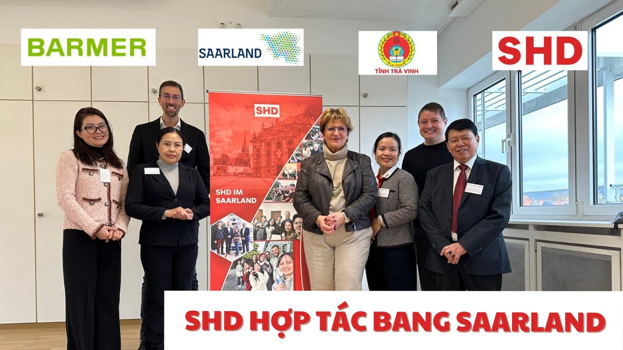️🎉 SHD MỞ RỘNG HỢP TÁC TẠI BANG SAARLAND, ĐỨC: NÂNG TẦM VỊ THẾ NHÂN LỰC ...