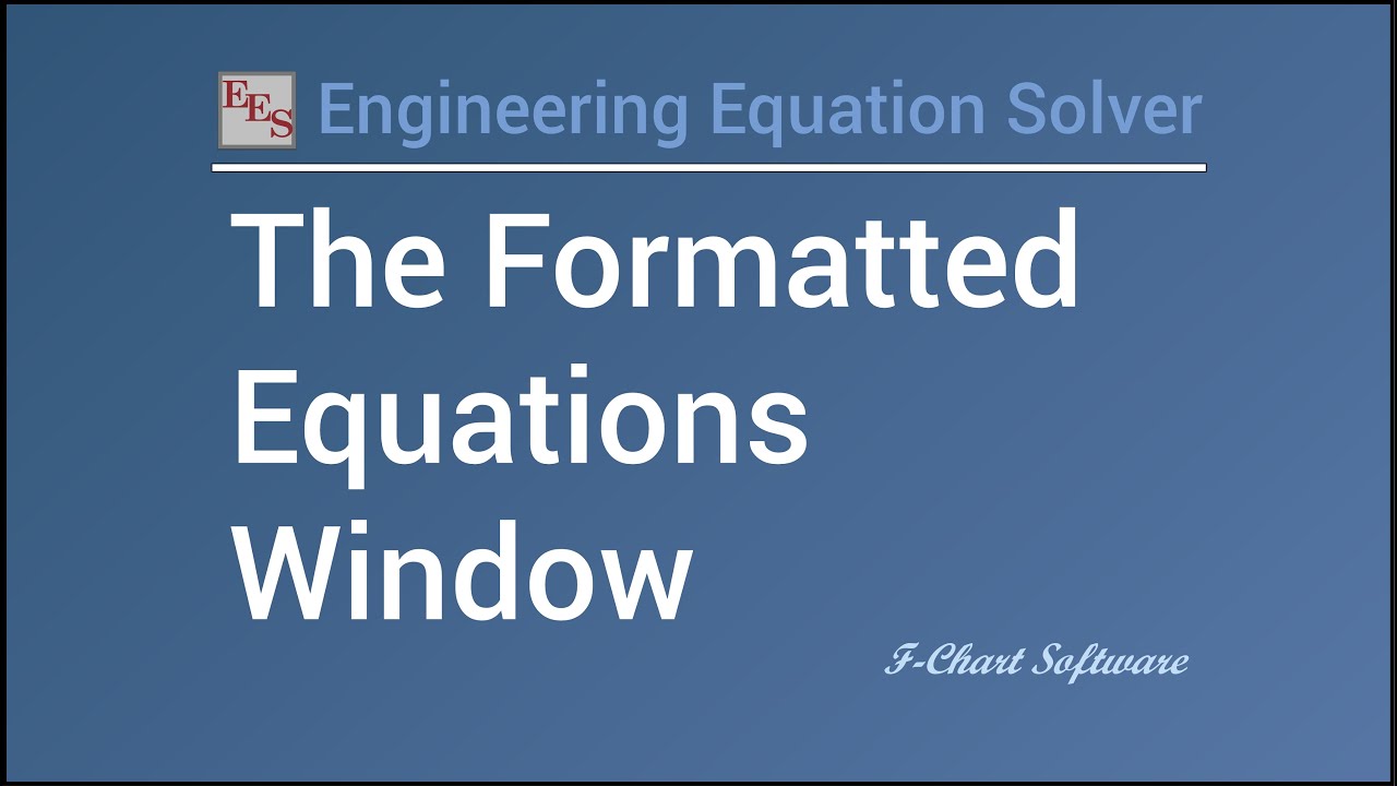 The Formatted Equations Window - YouTube