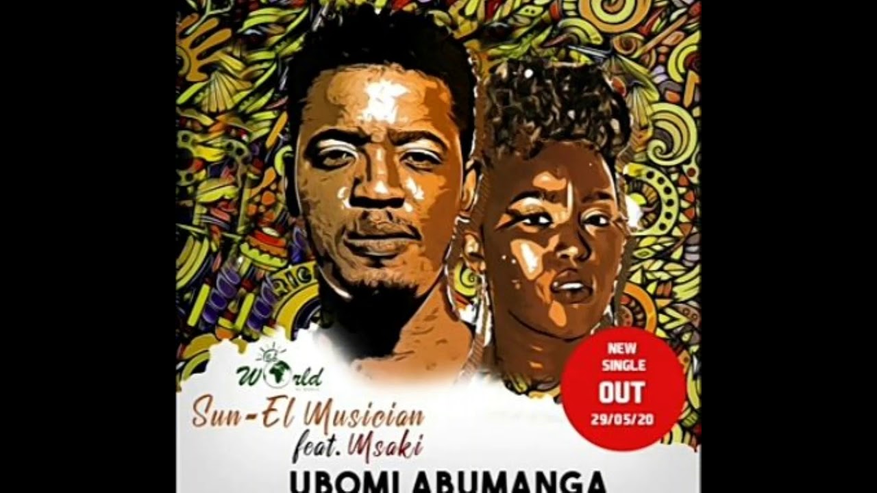 Sun El Musician – Ubomi Abumanga Ft Msaki - YouTube