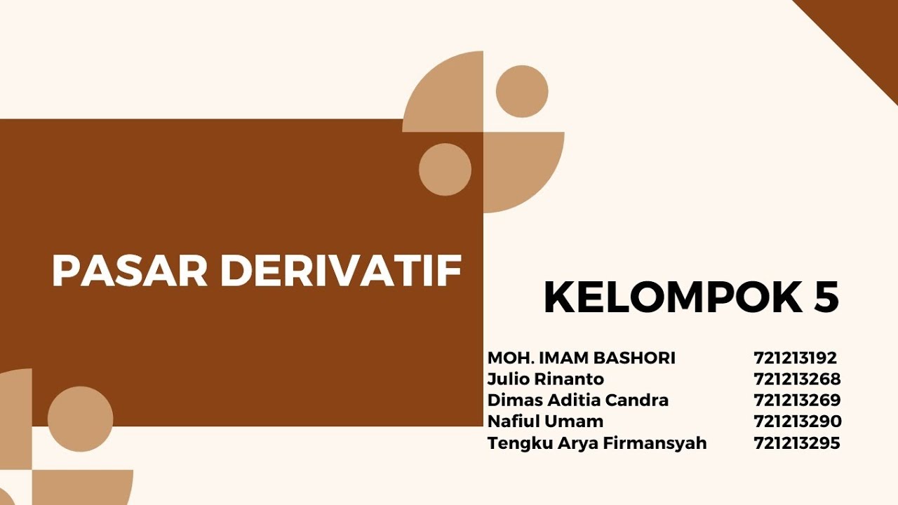 PASAR DERIVATIF/FUTURES KELOMPOK 5 - YouTube