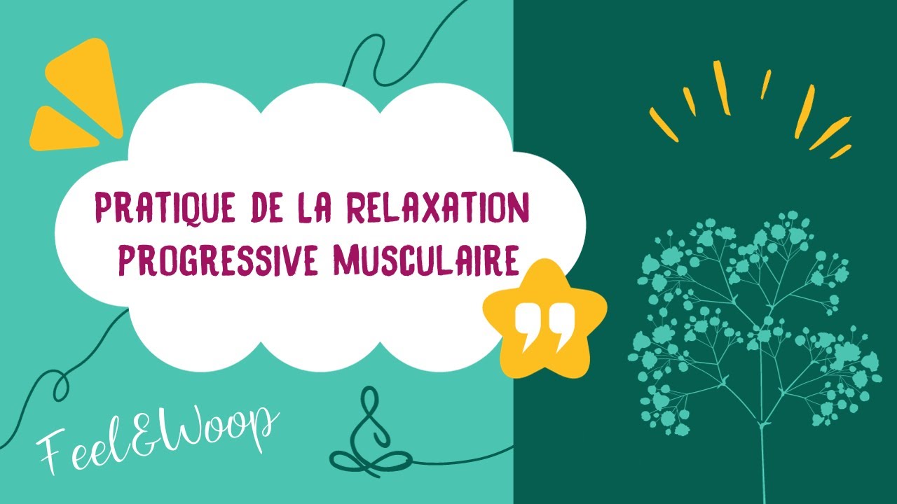 Relaxation progressive musculaire - YouTube