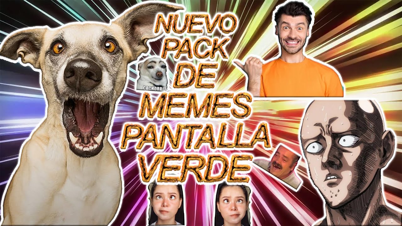 😁Nuevo Pack de 💯Memes de Pantalla Verde Por 👌MEDIAFIRE😎 - YouTube