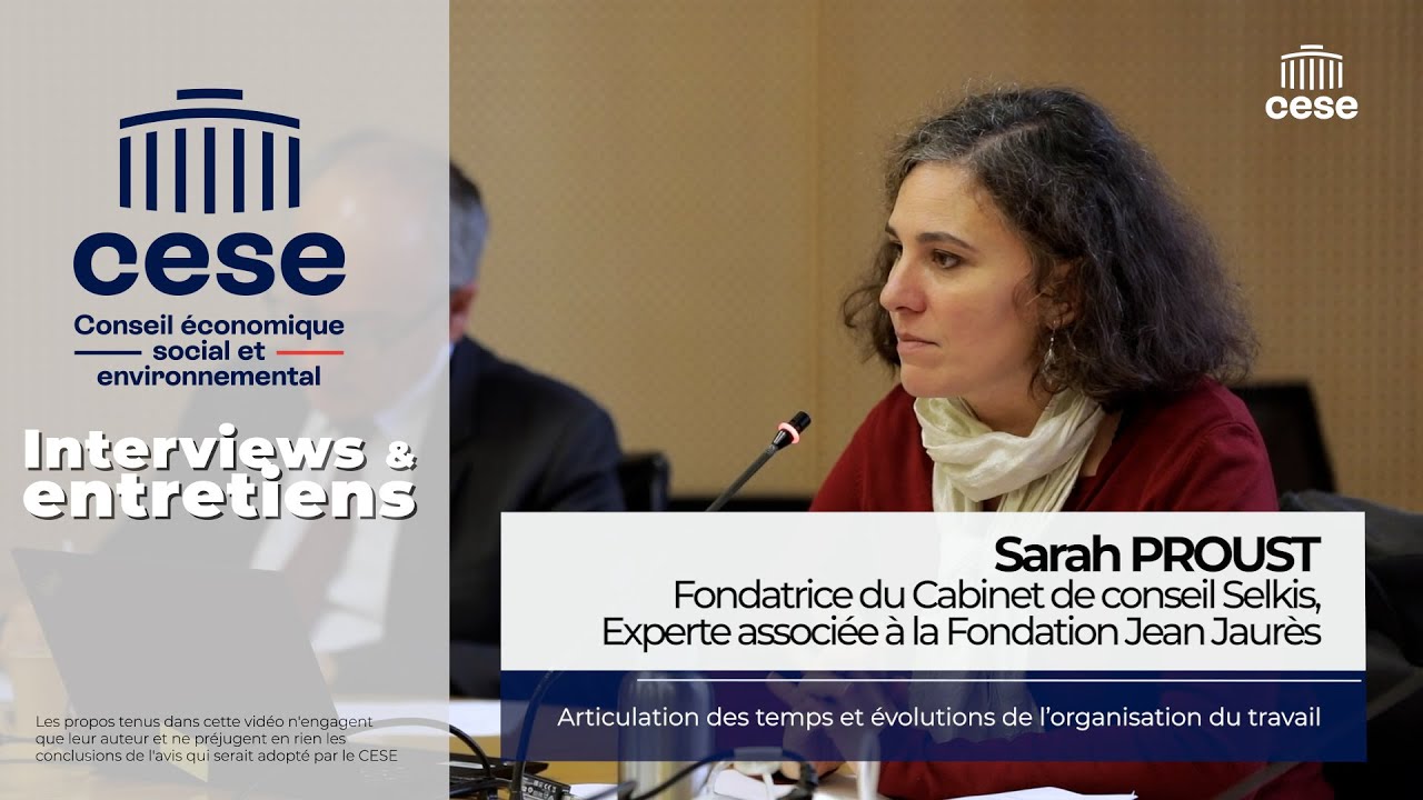Sarah PROUST (Fondation Jean Jaurès) - Articulation des temps ...