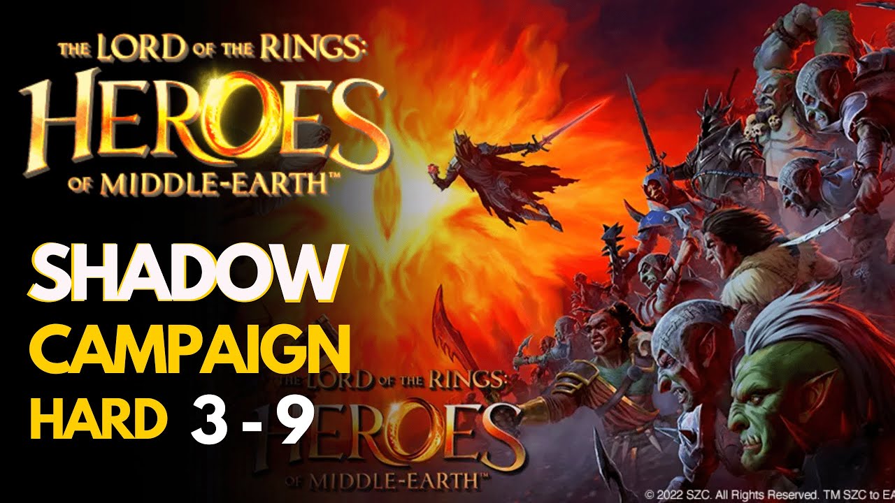 Shadow Campaign 3-9 HARD Gameplay | LotR: Heroes of Middle-earth - YouTube
