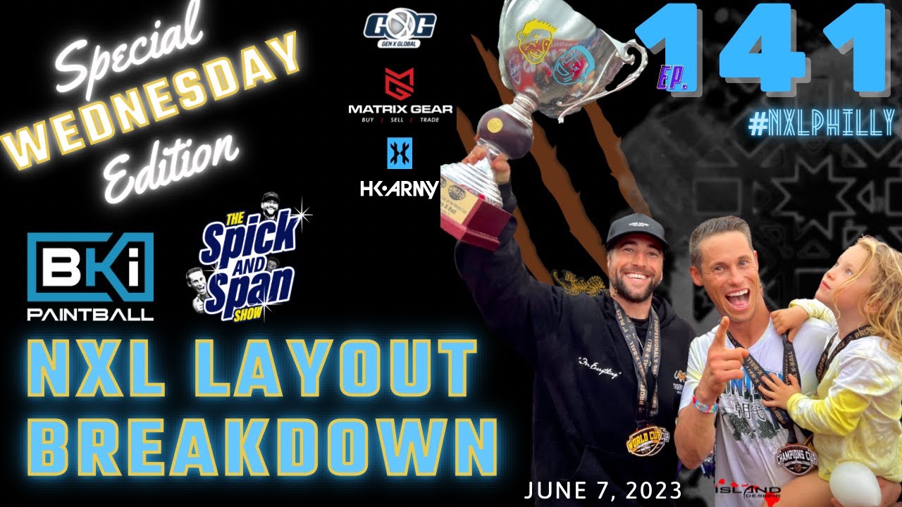 NXL Layout Breakdown WEDNESDAY - The Spick & Span Show - Ep 141 - YouTube