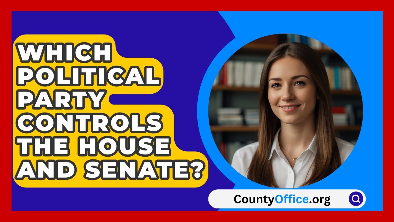 Which Political Party Controls the House and Senate? - CountyOffice.org ...