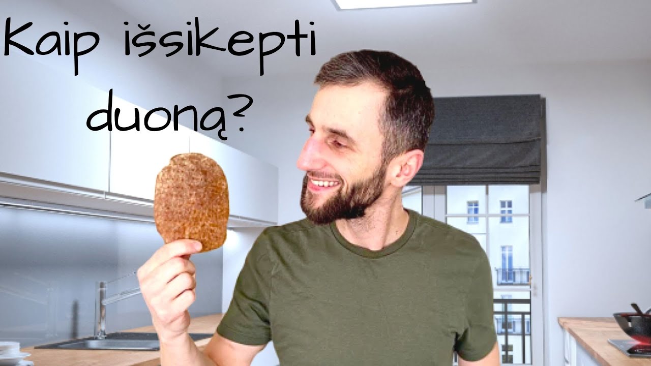 Kaip iškepti naminę duoną? | Raugas | Ruginė duona - YouTube