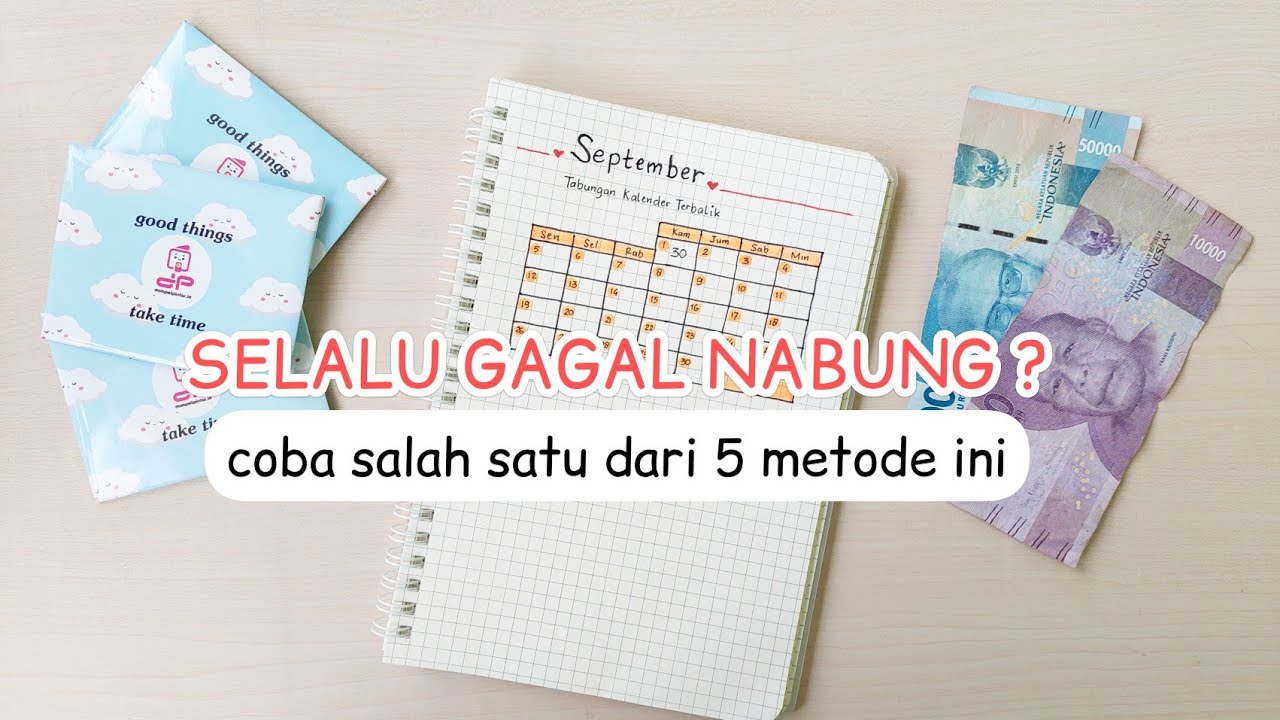 SELALU GAGAL NABUNG? Cobalah salah satu metode nabung ini | daily vlog ...