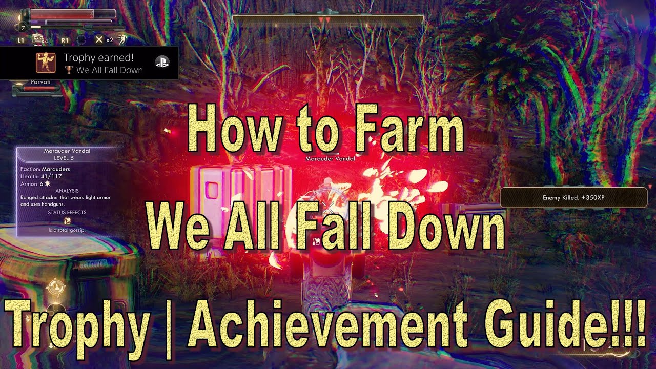 The Outer Worlds We all Fall Down Trophy Achievement Farming Guide ...