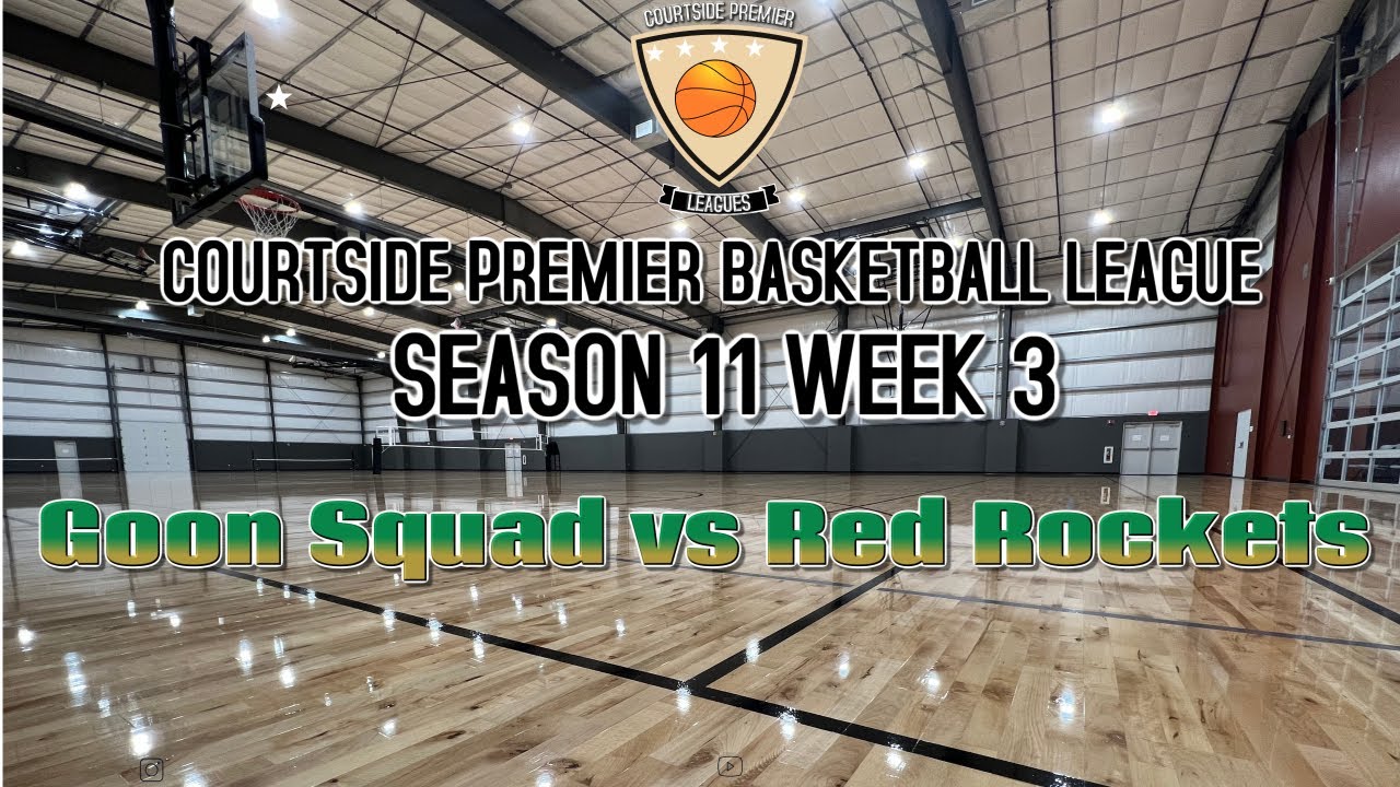 Goons Squad VS Red Rockets | Courtside Premier Basketball League ...