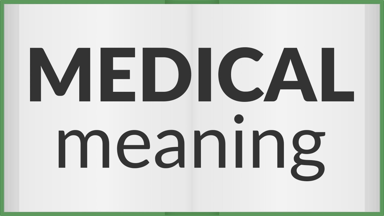 Medical | meaning of Medical - YouTube