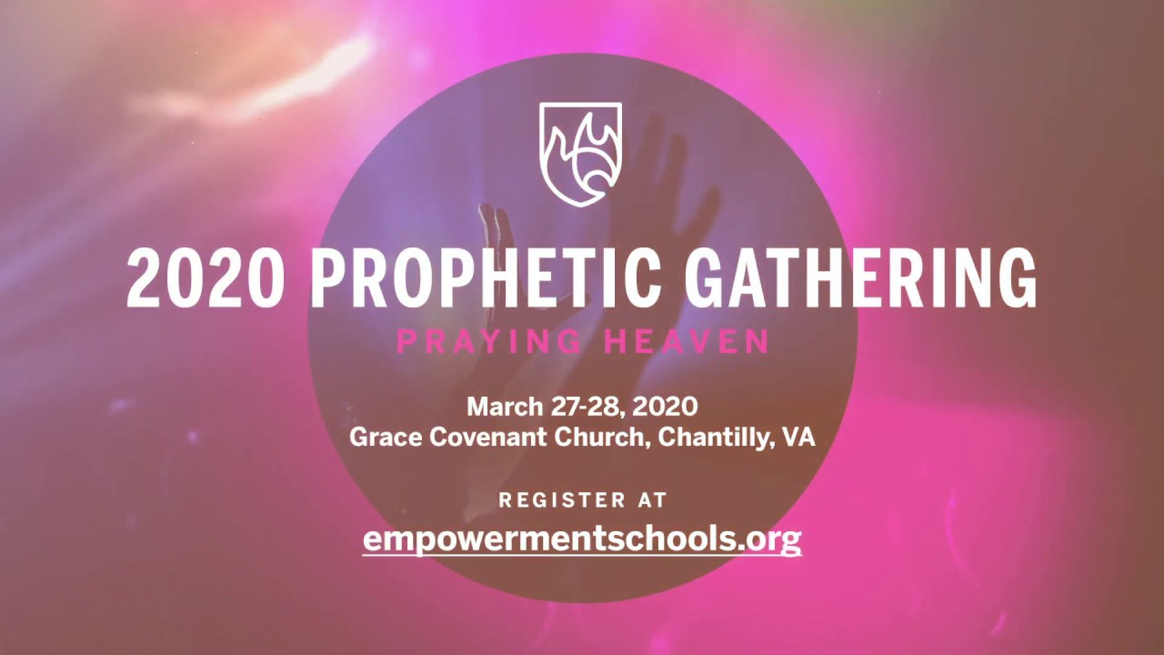 2020 Prophetic Gathering - YouTube
