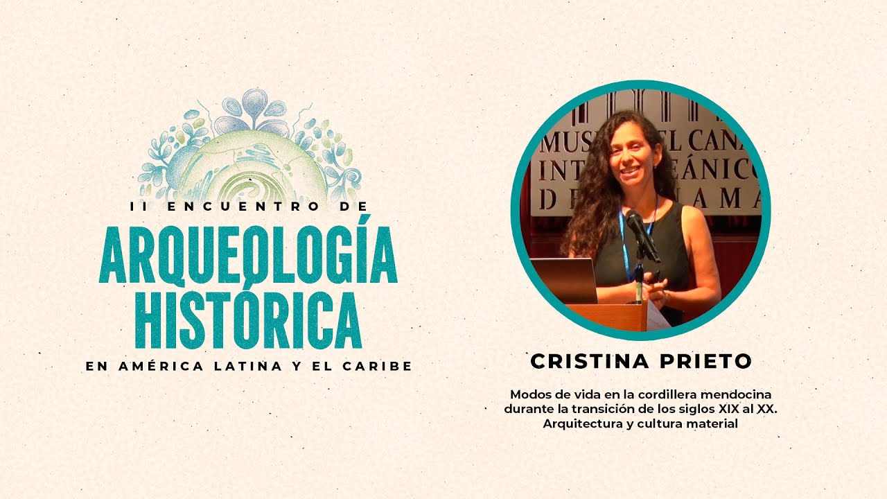 Cristina Prieto II Encuentro de Arqueología Histórica en América Latina ...