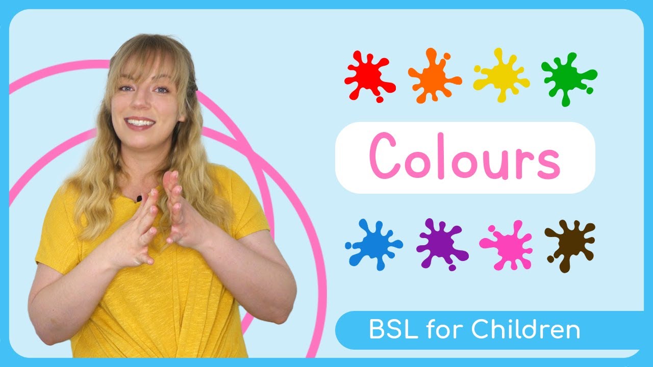 Sign Language for Children | Colours | BSL for Kids - YouTube