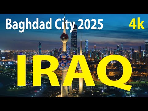 Baghdad City - Iraq 4K By Drone 2025