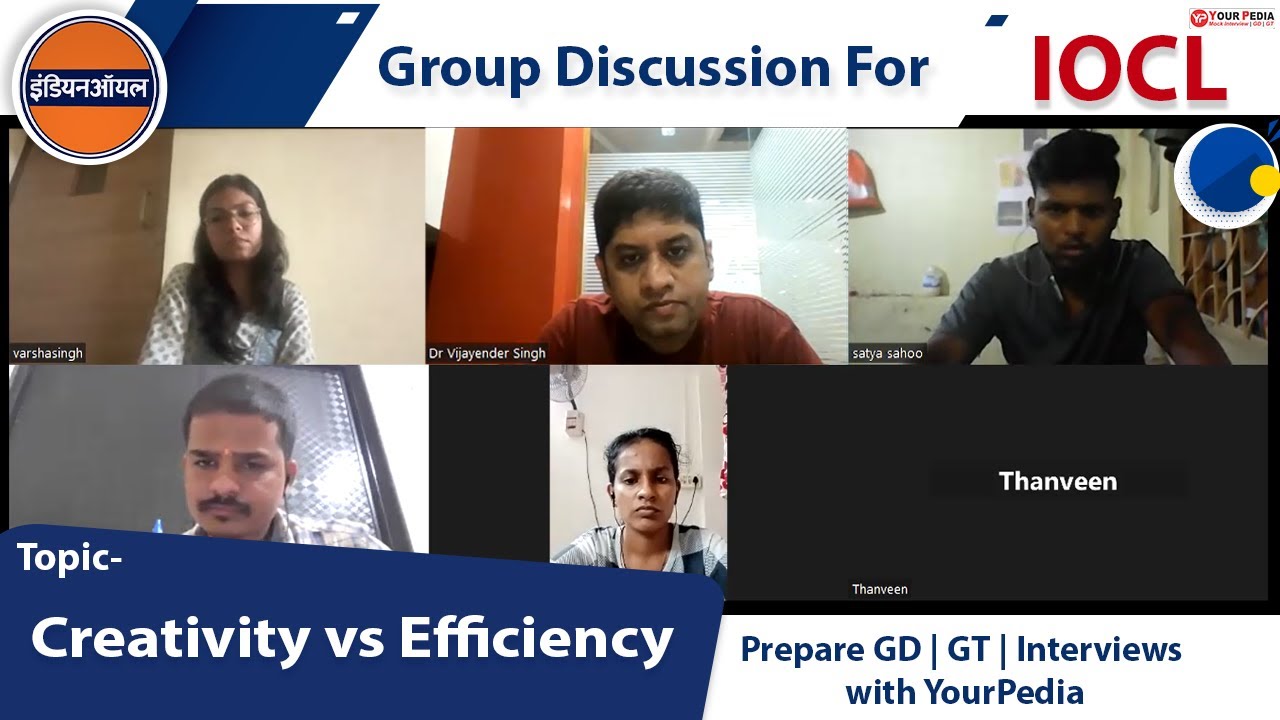 GD Creativity vs Efficiency | IOCL | Start GD GT Guidance for PSU's ...