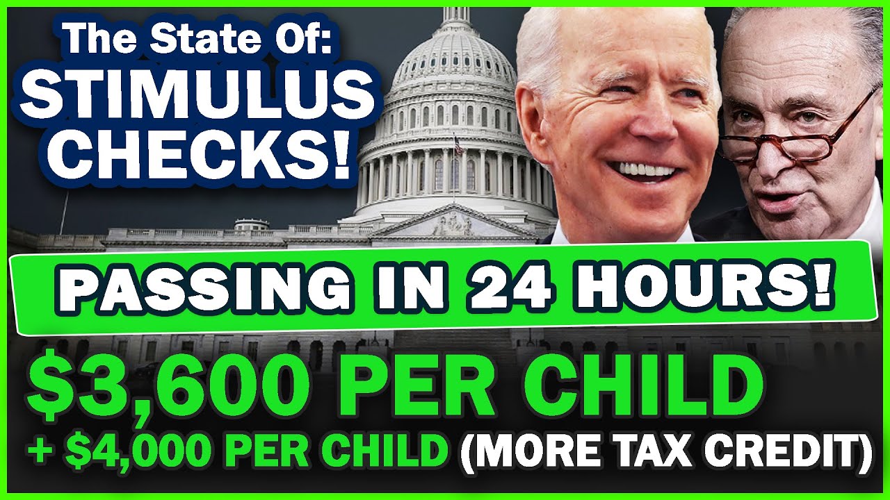 MAJOR STIMULUS CHECK UPDATE! APPROVED! $3,600 Per CHILD + $4,000 ...