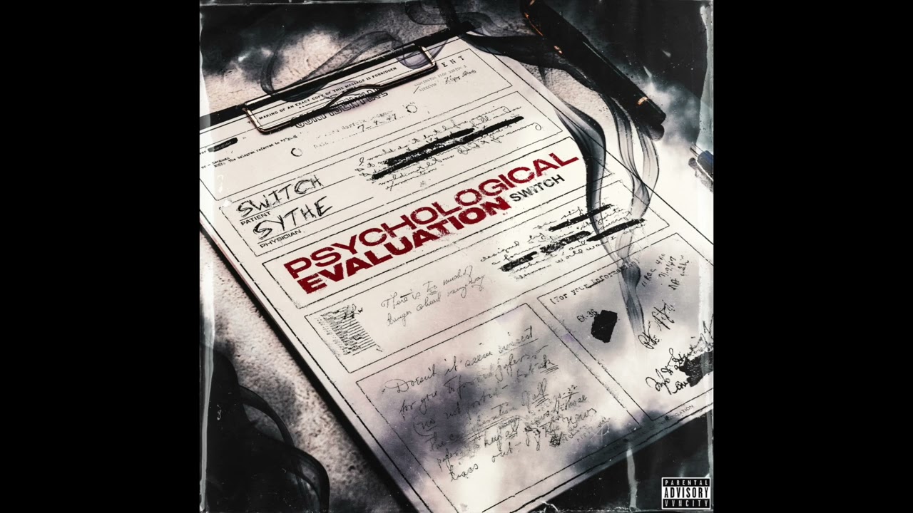 Switch & Sythe - Psychological Evaluation (EP) - YouTube