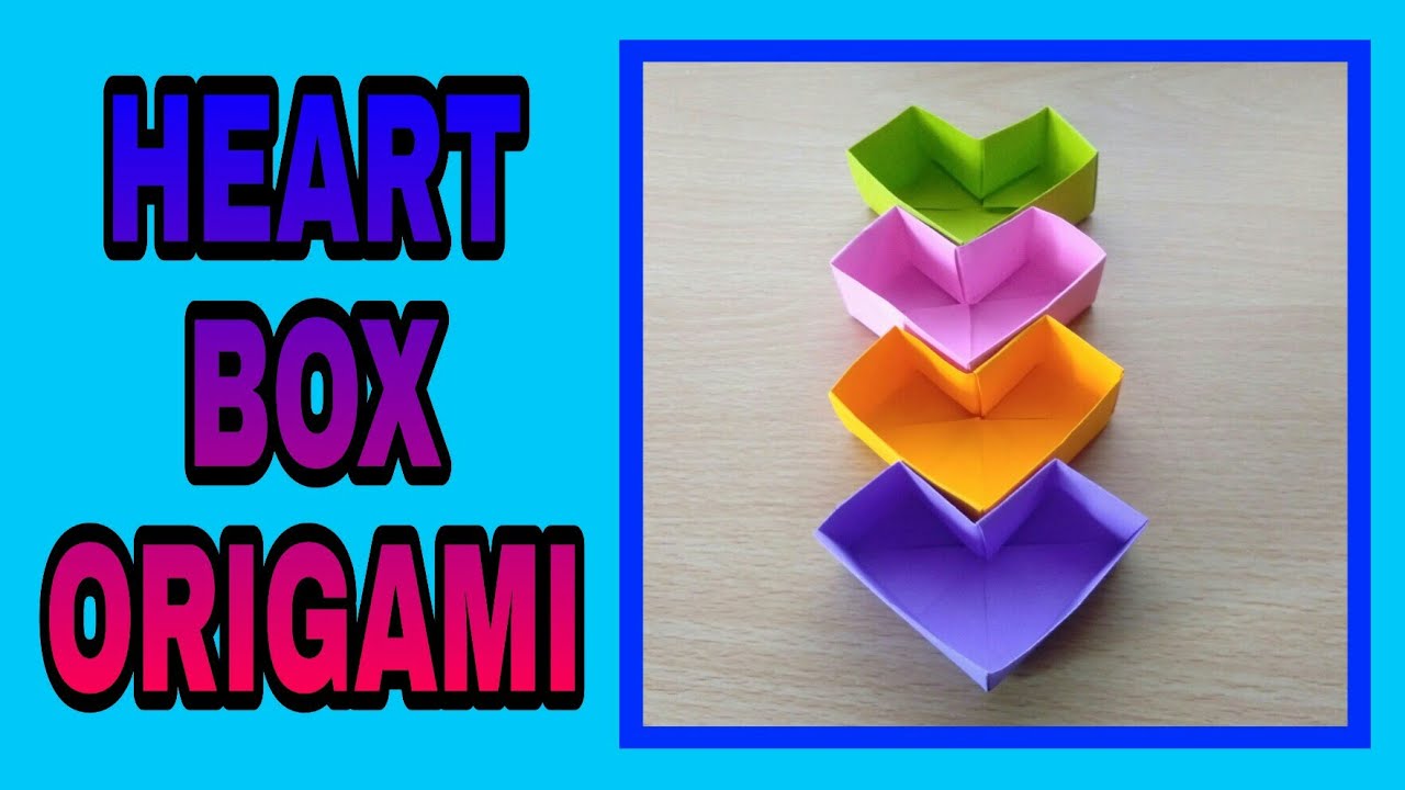 How To Make A Heart Box Heart Box Origami Heart Crafts Enjoy Arts And how-to-make-a-heart-box-heart-box-origami-heart-crafts-enjoy-arts-and