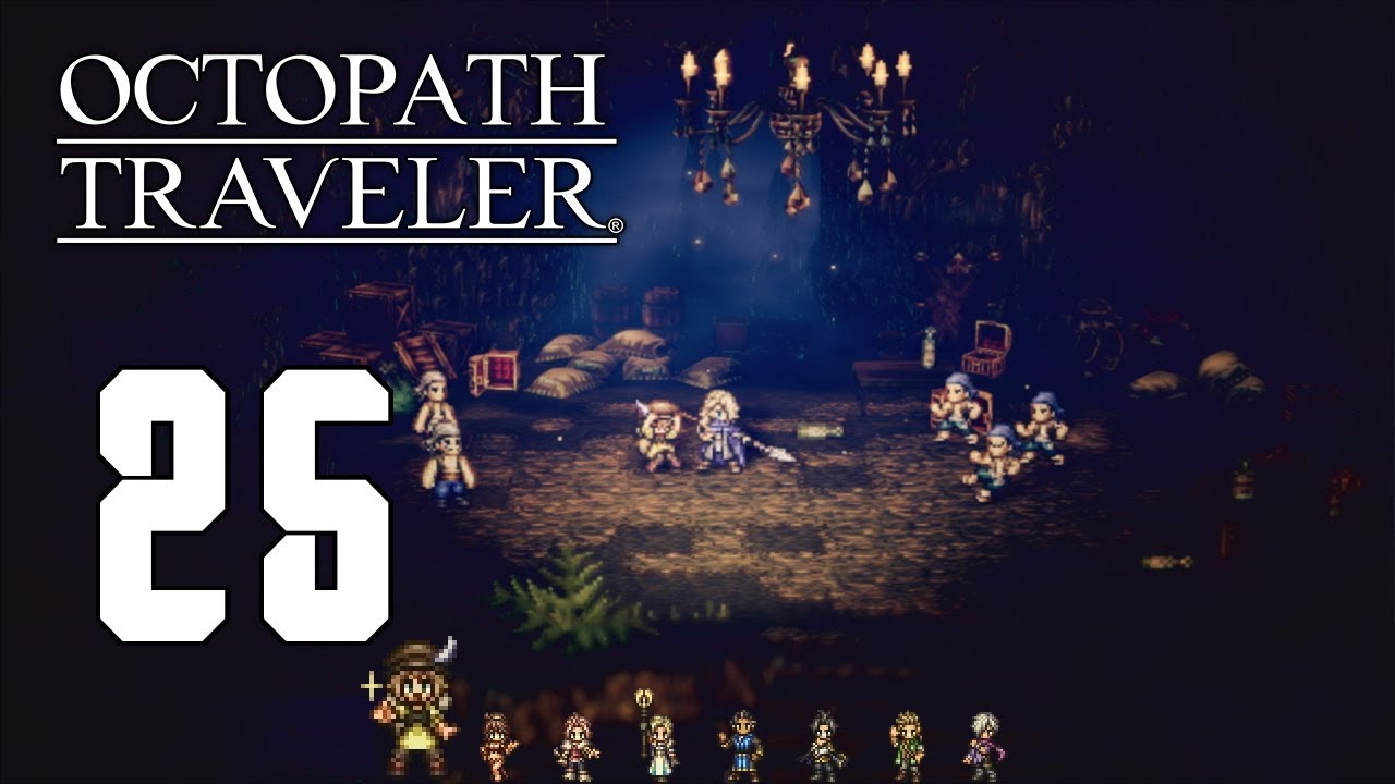 Captain Leon ♪ Octopath Traveler Episode 25 - YouTube