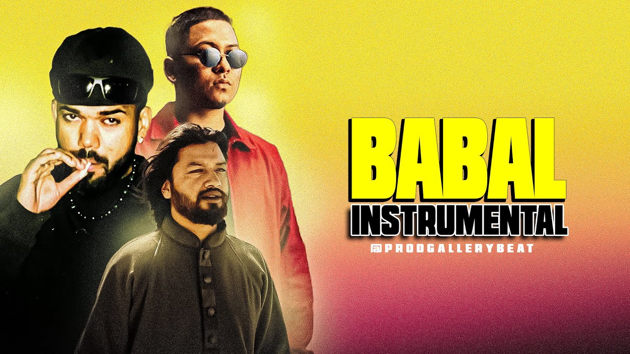 Babal - Sisan Baniya X Nawaj Ansari X OMG SPARK INSTRUMENTAL - YouTube
