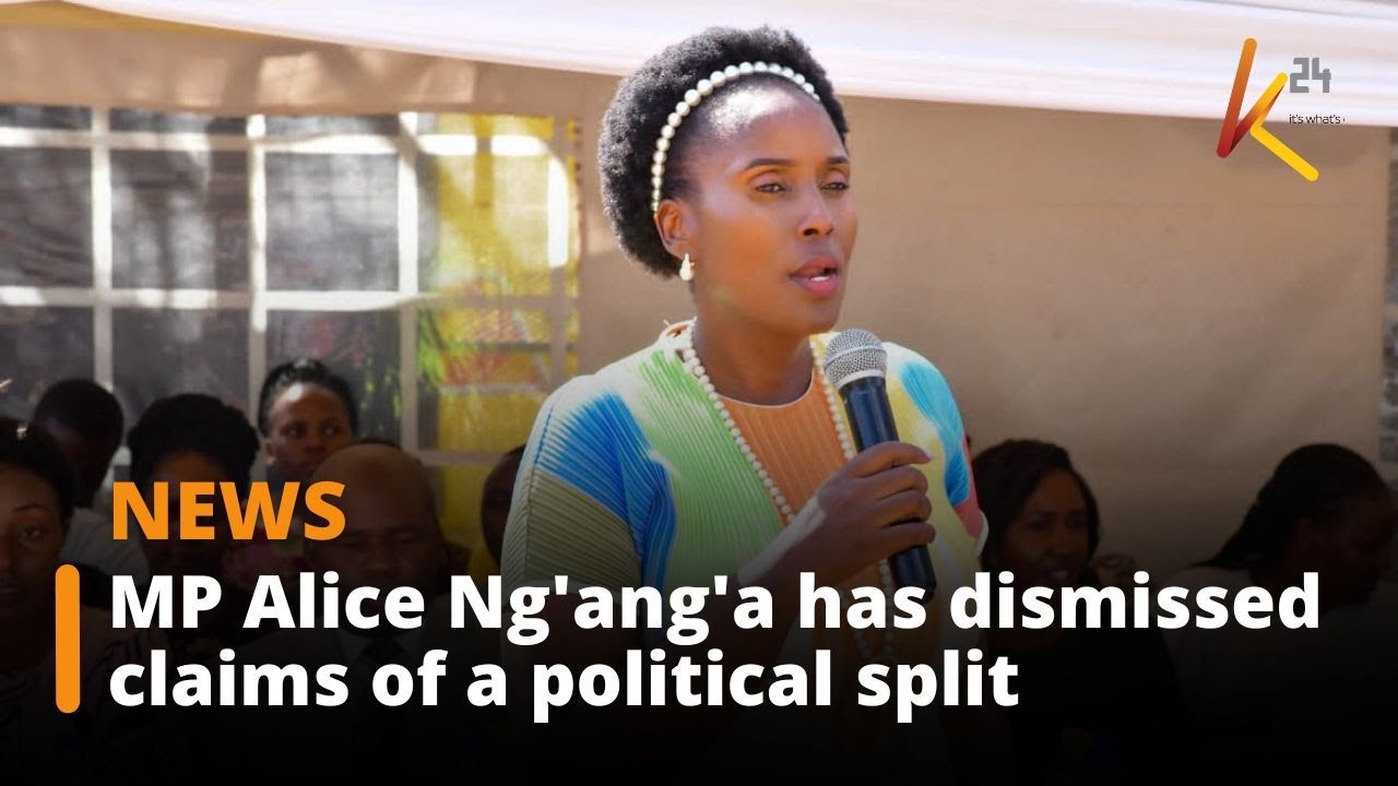 Thika Town MP Alice Ng'ang'a has dismissed claims of a political split ...