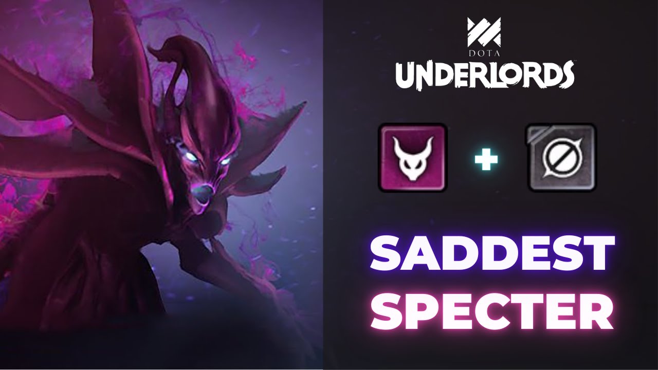 Dota Underlords EP.72 - Demon Void Build - Saddest Specter ever. T-T ...