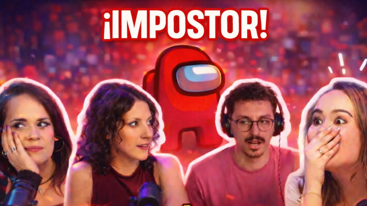 🚨 El juego del IMPOSTOR 🚨 Ft. Carla Castañeda, Karla Falcón y José ...