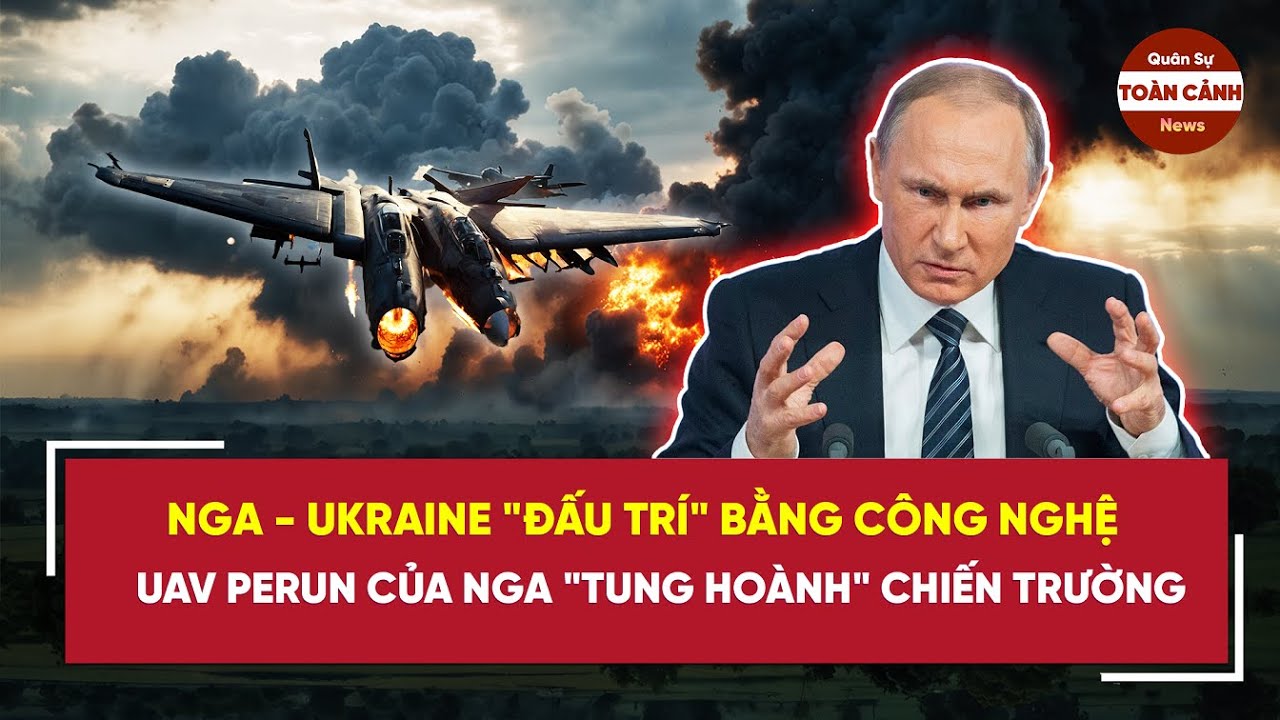 Nga - Ukraine "Đấu Trí" Bằng Công Nghệ, Uav Perun của Nga "Tung Hoành ...