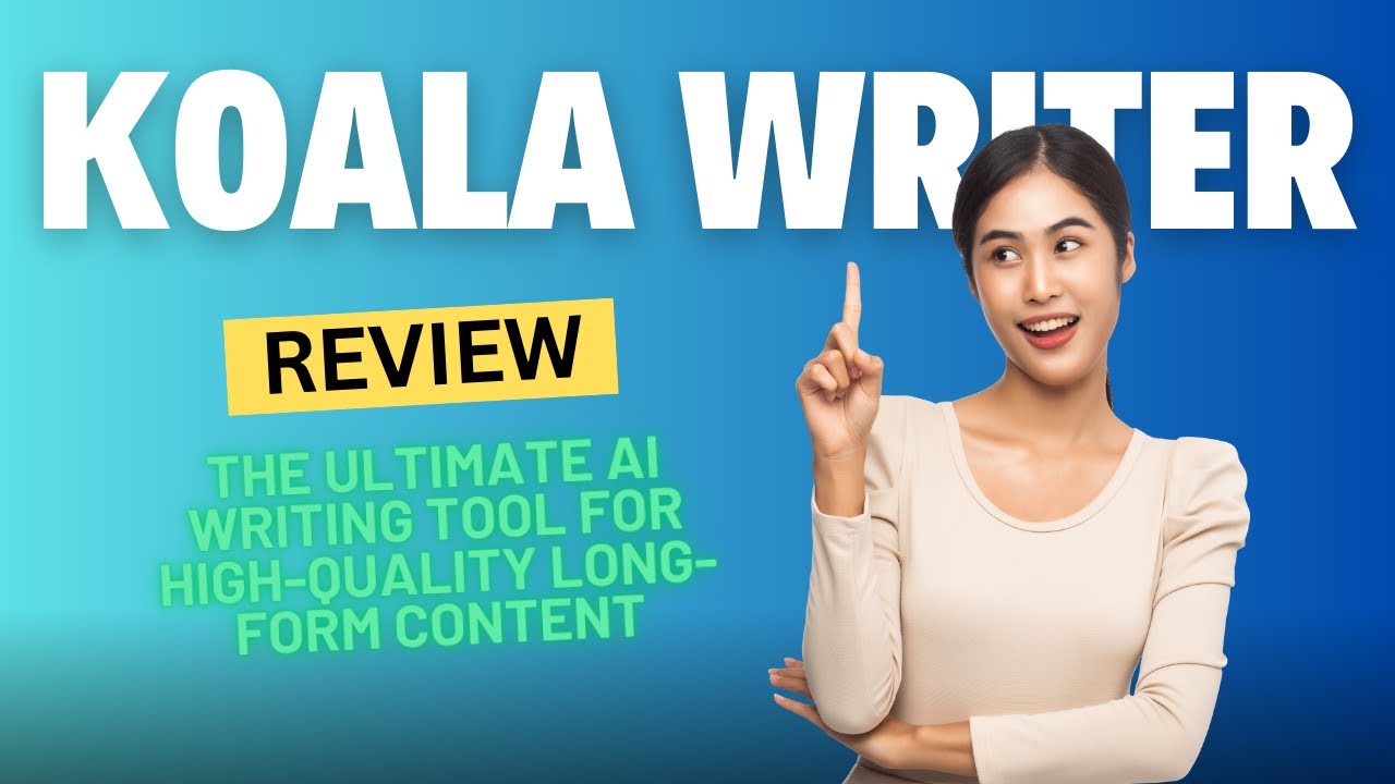 Koala Writer Review: The Ultimate AI Writing Tool for High-Quality Long ...