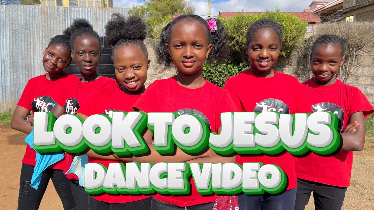 LOOK TO JESUS | DANCE PRAISE CHOREO | #dance - YouTube