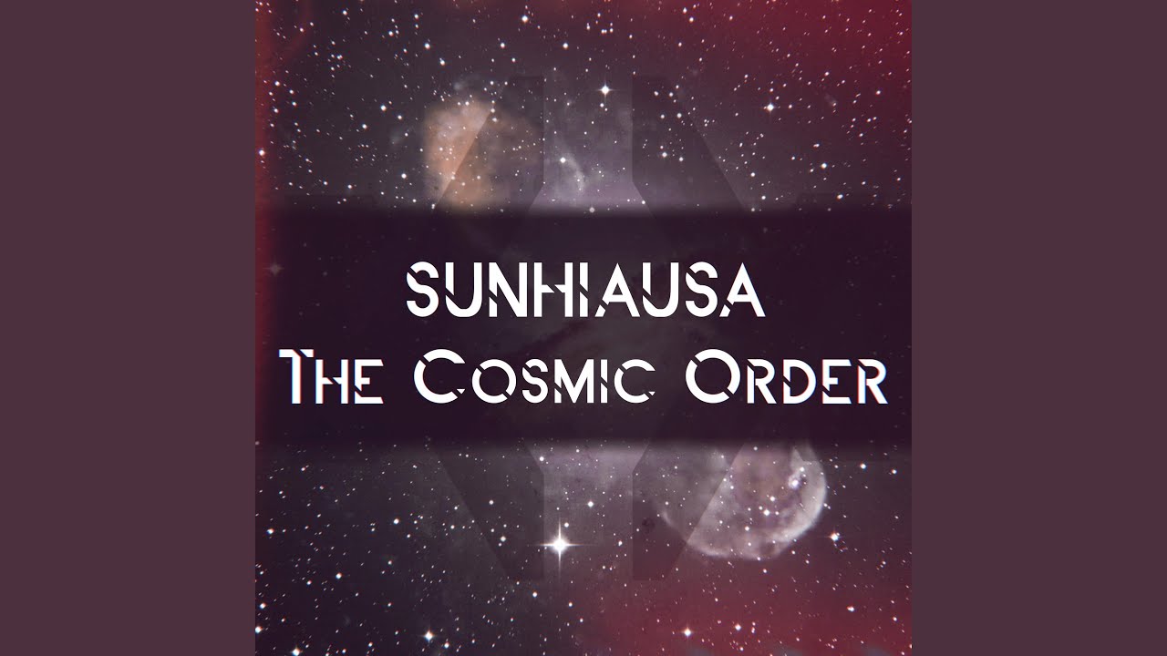 The Cosmic Order - YouTube Music
