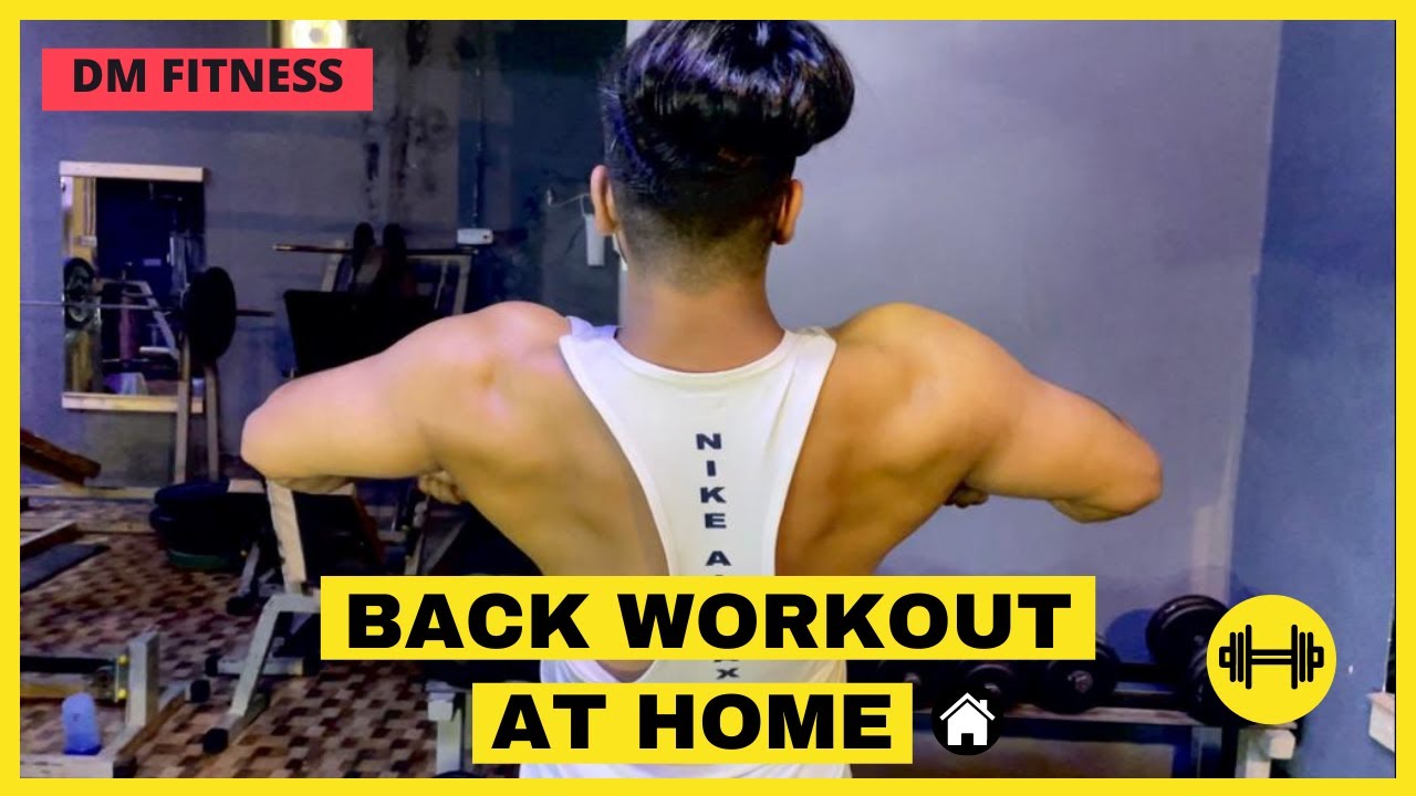 BACK WORKOUT AT HOME |DM FITNESS| - YouTube