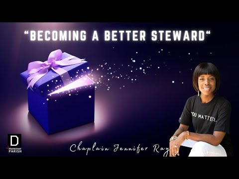 Becoming a Better Steward - YouTube