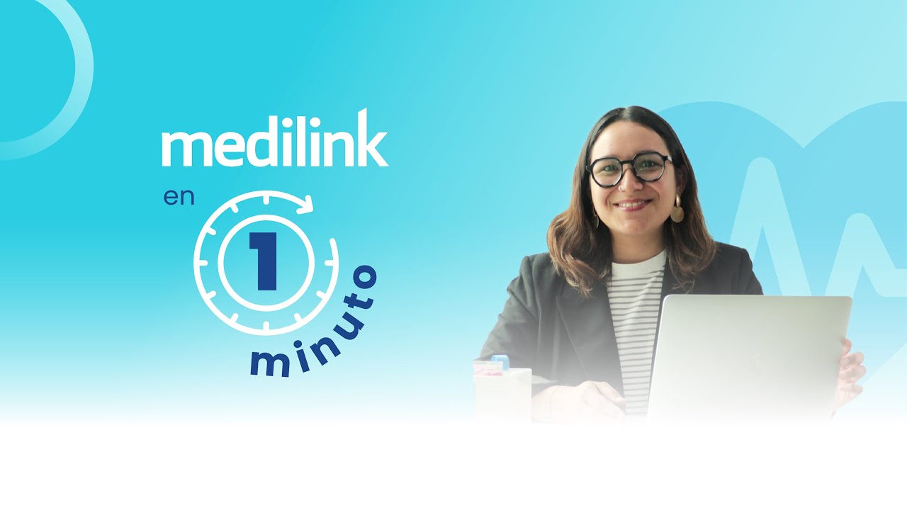 Descubre Medilink: Todo lo que necesitas para tu clínica en una sola ...