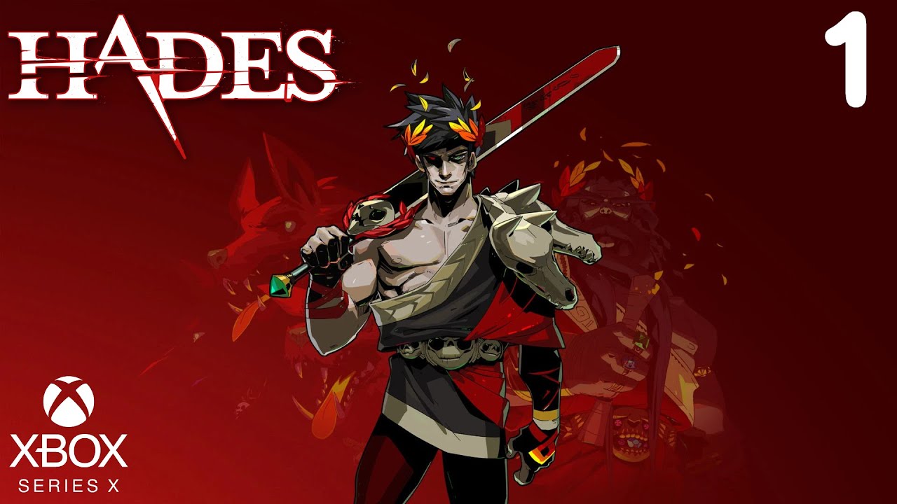 Hades XBOX SERIES X Прохождение #1 - YouTube
